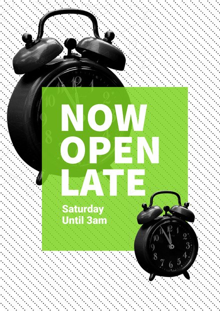 Now Open Late - Poster Template - Easil